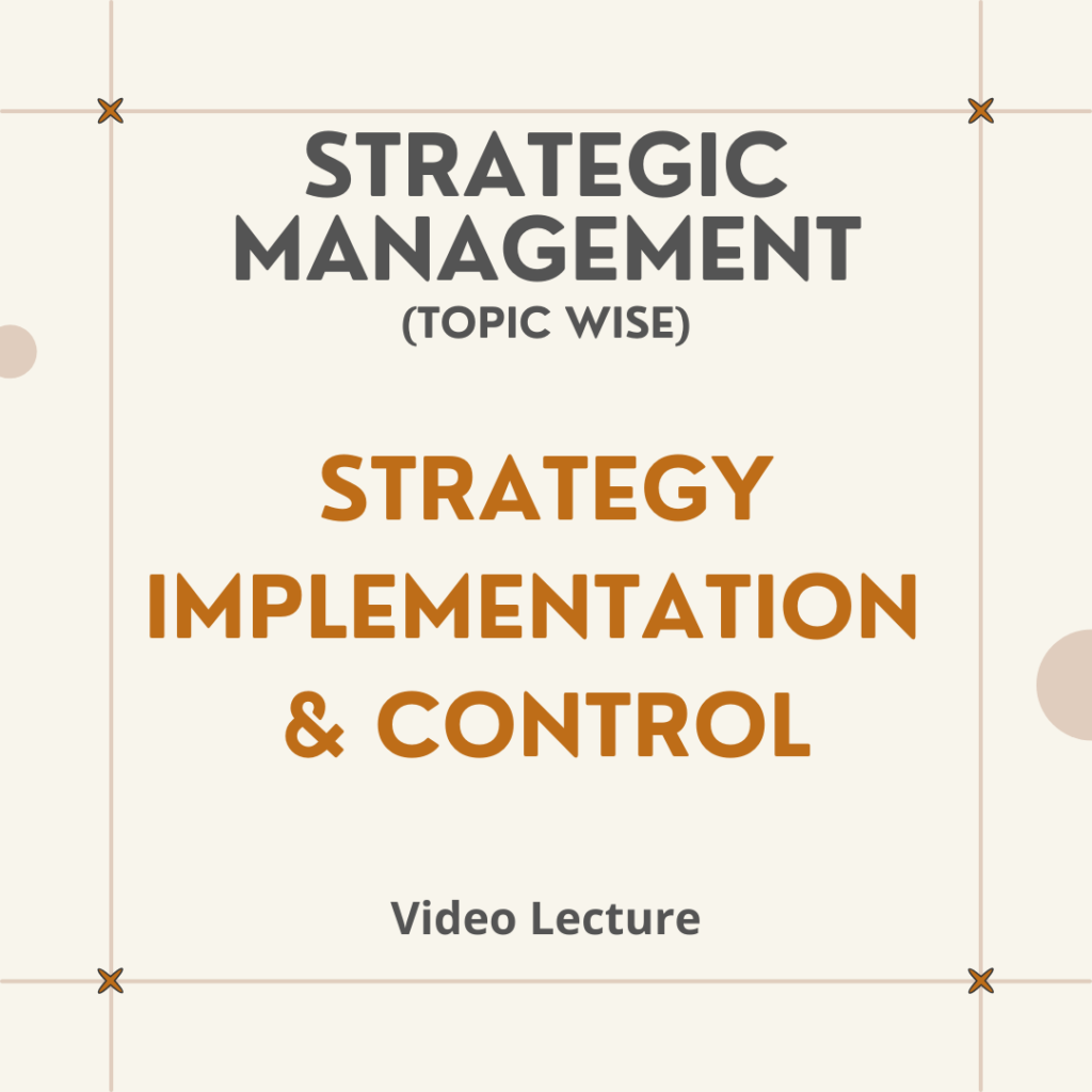 Strategy Implementation and Control | www.StudyAtHome.org
