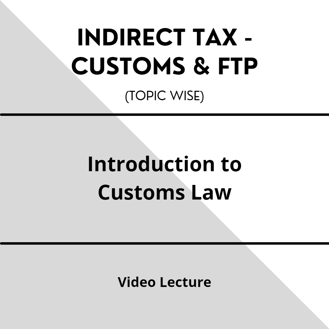 Introduction to Customs Law | www.StudyAtHome.org