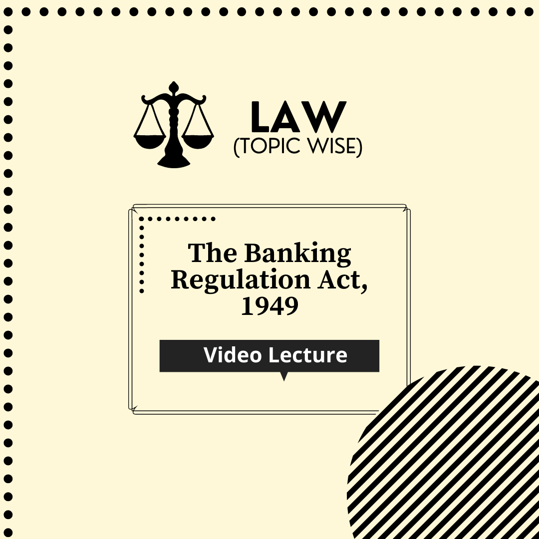 The Banking Regulation Act, 1949 | www.StudyAtHome.org
