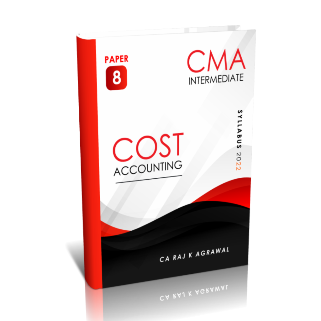 CMA Inter Costing (Paper 8) by CA Raj K Agrawal Sir