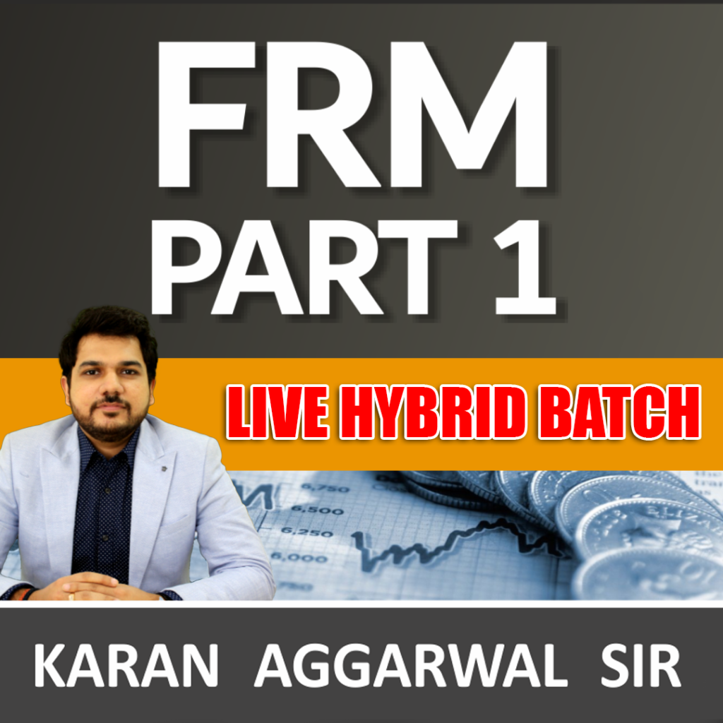 Karan Aggarwal FRM Part 1 Classes Online
