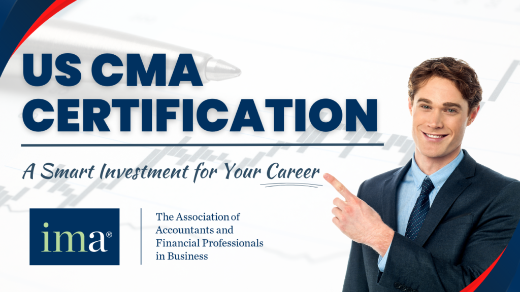 Get Certified with US CMA | Registration, Fees, Study Material