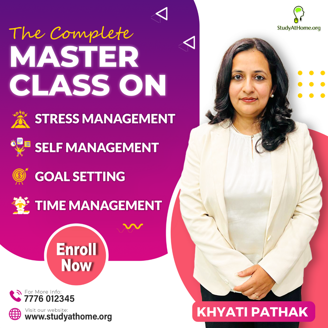 Complete Masterclass on Stress, Self, Goal and Time Management