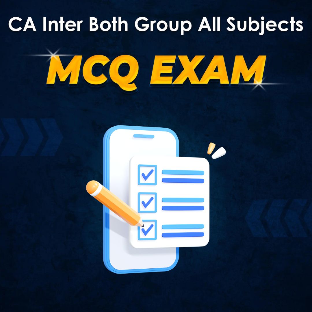 CA Intermediate Both Group I & II – All Subjects | MCQ Exam